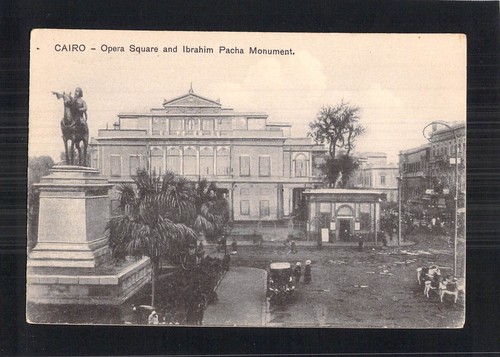 E3631 Egypt Cairo Opera Square Ibrahim Pacha Monument vintage postcard | eBay