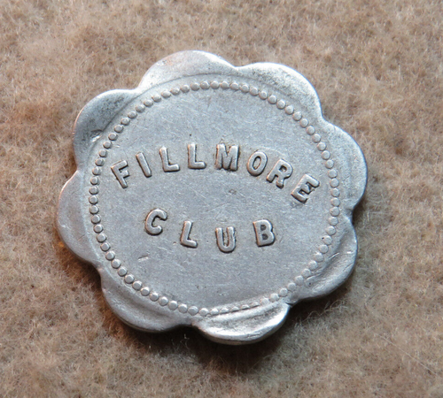 FILLMORE CALIFORNIA FILLMORE CLUB 5¢ TOKEN | eBay