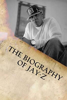 The Biography of Jay-Z, Rider, Shaun 9781548517441| eBay