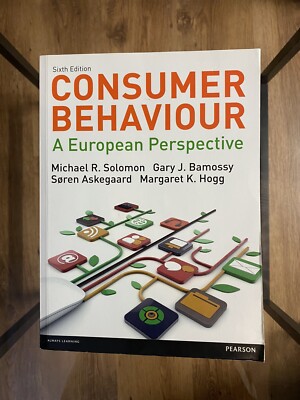 Consumer Behaviour: A European Perspective by Michael Solomon, Soren ...