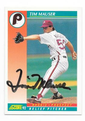 TIM MAUSER 1992 SCORE AUTOGRAPHED SIGNED # 744 PHILADELPHIA PHILLIES | eBay