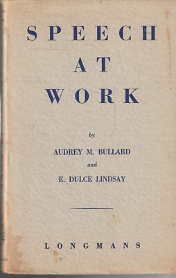 HC/DJ ,SPEECH AT WORK by AUDREY BULLARD & DULCE LINDSAY , 1960 | eBay ...