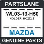 WL03-13-H50 Mazda OEM Genuine HOLDER, NOZZLE | eBay Australia