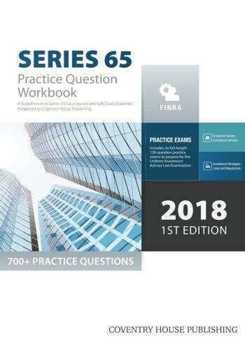 Series 65 Exam Practice Question Workbook: 700 Comprehensive Practice ...