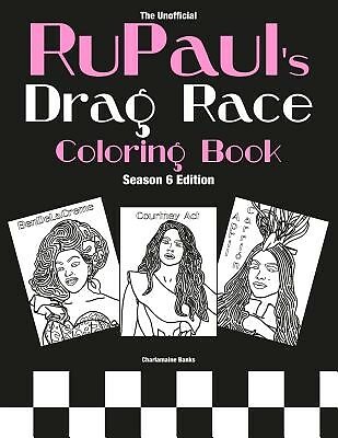 RuPaul's Drag Race Coloring Book: Season 6 Edition by Banks ...
