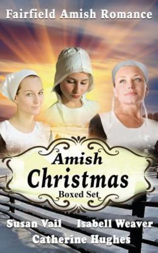 Fairfield Amish Romance: Amish Christmas Stories by Catherine Hughes ...