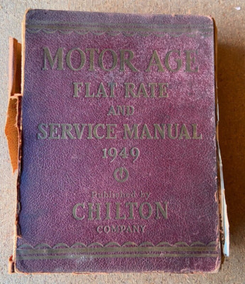 Motor Age Chilton Flat Rate and Service Manual 1949 Edition Workshop ...