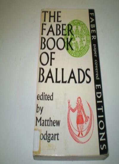 The Faber Book of Ballads By Matthew Hodgart 9780571096886 | eBay