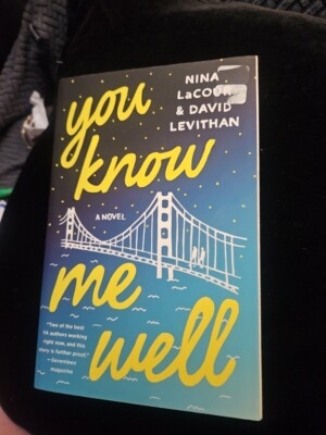 You Know Me Well: A Novel by David Levithan, Nina LaCour | eBay