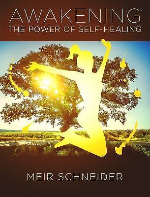 Awakening Your Power of Self-Healing 9780998060002| eBay