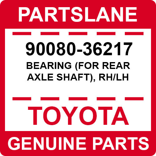 90080-36217 Toyota Bearing (for Rear Axle Shaft Rh) 9008036217 Genuine ...