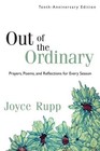 Joyce Rupp Out of the Ordinary (Paperback) 9781594712203 | eBay