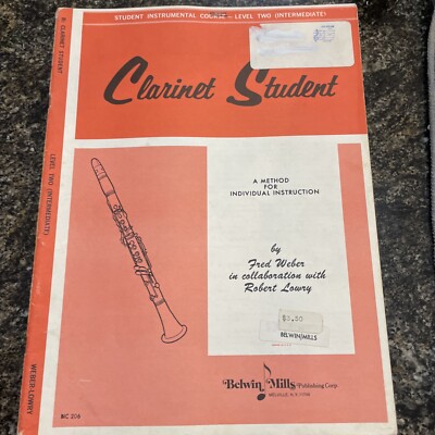 Bb Clarinet Student A Method For Individual Instruction - Fred Weber | eBay