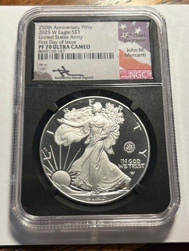 2025-W Proof Am. Silver Eagle/Army Privy/NGC PF70 UC/First Day #11196 ...