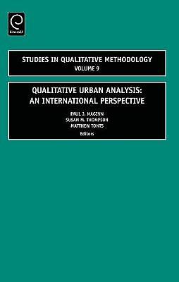 Qualitative Urban Analysis: An International Perspective by S. Thompson ...