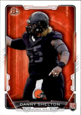 Danny Shelton 2015 Bowman Rookie Card #12 | eBay