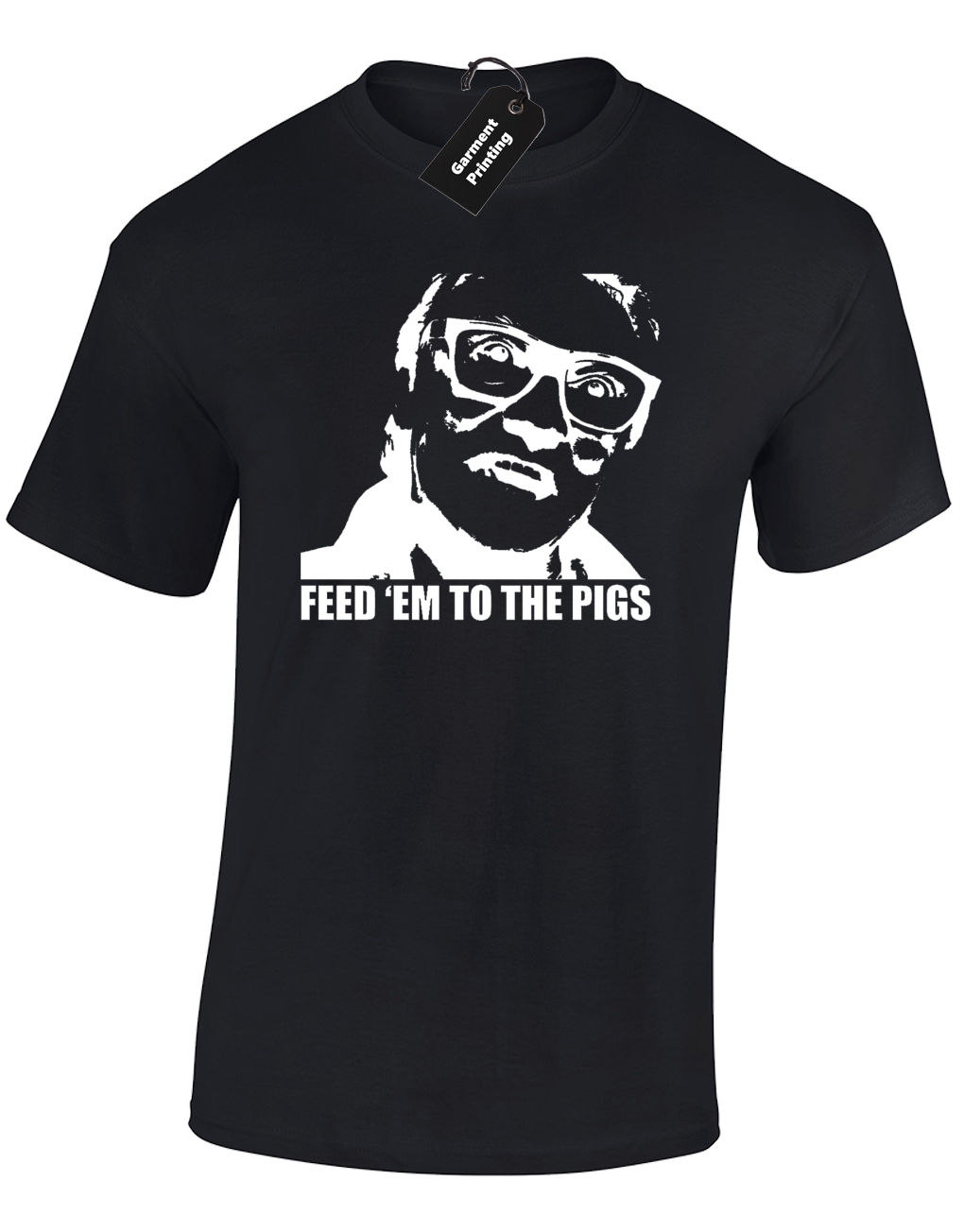 FEED EM TO THE PIGS MENS T SHIRT FUNNY SNATCH BRICKTOP GANGSTER RETRO ...
