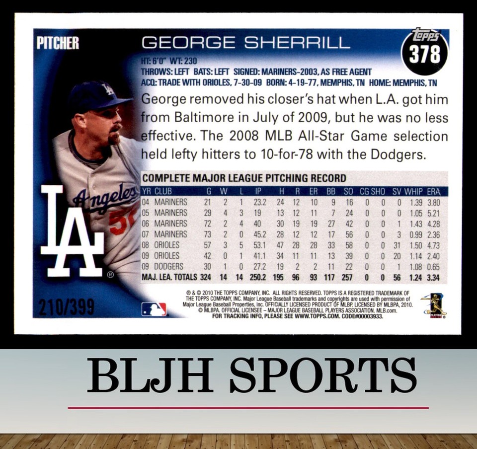 2010 Topps #378 George Sherrill Los Angeles Dodgers Gold #/2010 (1E2 ...