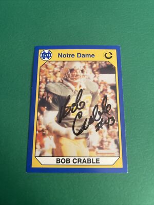 BOB CRABLE Signed / Autographed Notre Dame Football Card / NICE | eBay