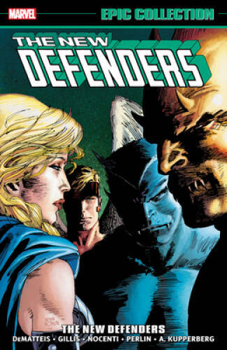 Defenders Epic Collection: The New Defenders - Paperback By DeMatteis ...