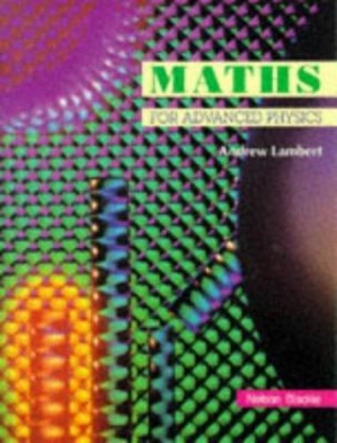 Maths for Advanced Physics Sticker Books Alan, Lambert, Andrew La ...