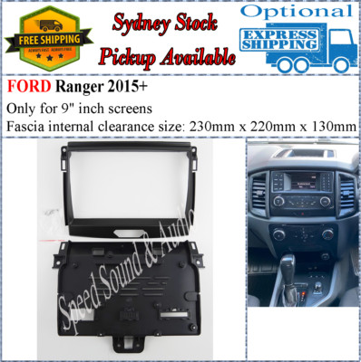 For 9 Nine Inch Screen Fascia Fits Ford Ranger 2015+* | eBay Australia