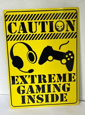 Caution Extreme Gaming Inside Yellow 8x12" Kalan Tin Metal Sign for ...