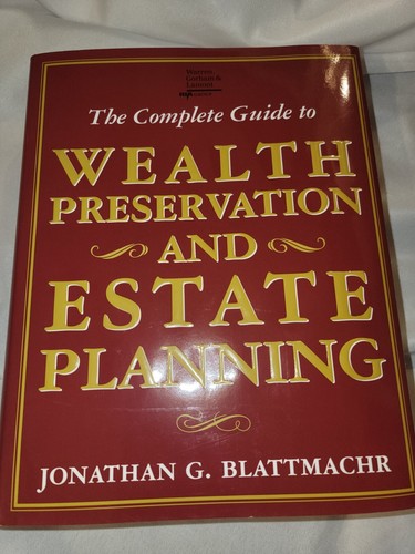 The Complete Guide to Wealth Preservation and Estate Planning ...