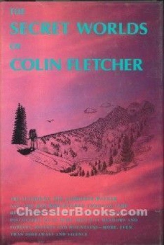 Colin Fletcher~THE SECRET WORLDS OF COLIN FLETCHER~INSCRIBED 1ST/DJ ...