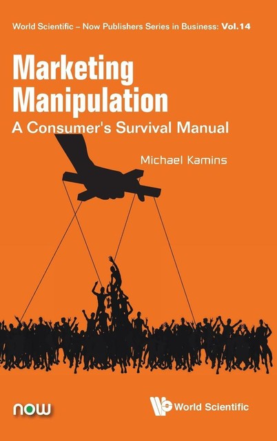 Marketing Manipulation von Michael Kamins (2018, Gebundene Ausgabe ...