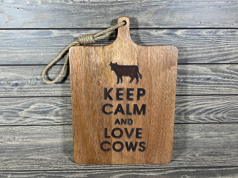 Keep Calm and Love Cows Farmhouse Cutting Board | eBay