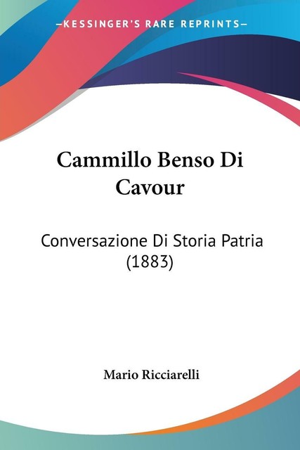 Cammillo Benso Di Cavour von Mario Ricciarelli (2010, Taschenbuch ...