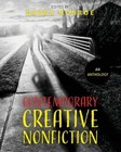 Contemporary Creative Nonfiction: An Anthology by Debra Monroe: New ...