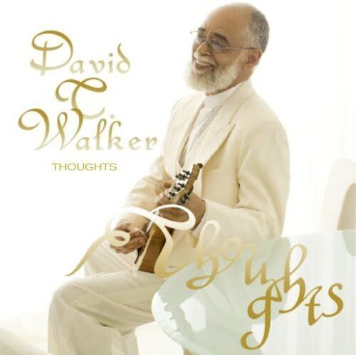 David T. Walker Thoughts Japan Music CD 4988005531421| eBay