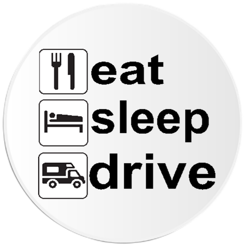 Eat Sleep Drive - Circle Sticker Decal 3 Inch - RV Bus Camper Camping ...