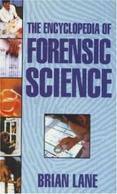 Encyclopedia of Forensic Science Paperback Book The Fast Free Shipping ...