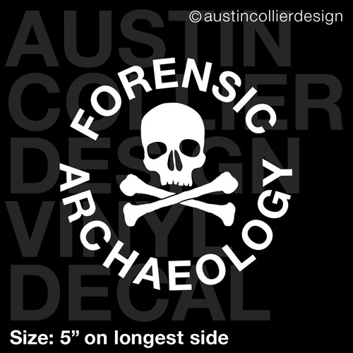 5" FORENSIC ARCHAEOLOGY vinyl decal car window laptop sticker - skull ...