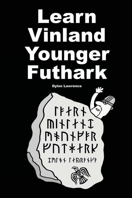 Learn Vinland Younger Futhark von Dylon Lawrence (2020, Taschenbuch ...