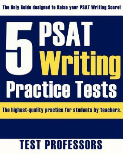 5 PSAT Writing Practice Tests by Simpson, Paul G., IV 9780979678691| eBay