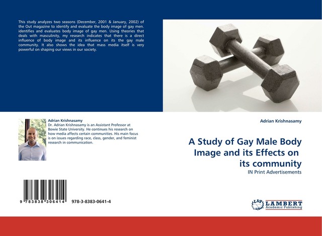 A Study of Gay Male Body Image And Its Effects On Its Community von ...