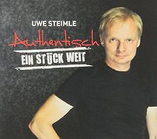 Authentisch.Ein Stück Weit von Uwe Steimle | CD | Zustand sehr gut ...