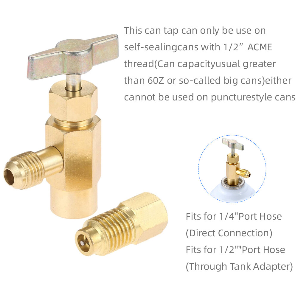 Self-Sealing Can Tap R134A w/ Tank Adapter Can Bottle Opener 1/2’’ Acme ...