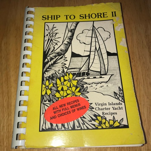 Virgin Islands Charter Yacht Cookbook Recipes Vintage 1986 Cooking | eBay