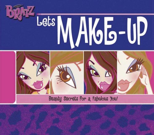 Bratz Let's Make-Up: Beauty Secrets For A Fa... by Ladybird Paperback ...