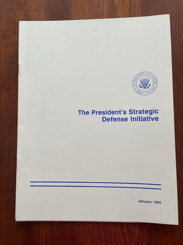 The President’s Strategic Defense Initiative Book President Reagan Star ...