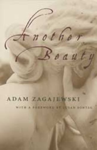 Another Beauty by Adam. Zagajewski (Trade Paperback) for sale online | eBay