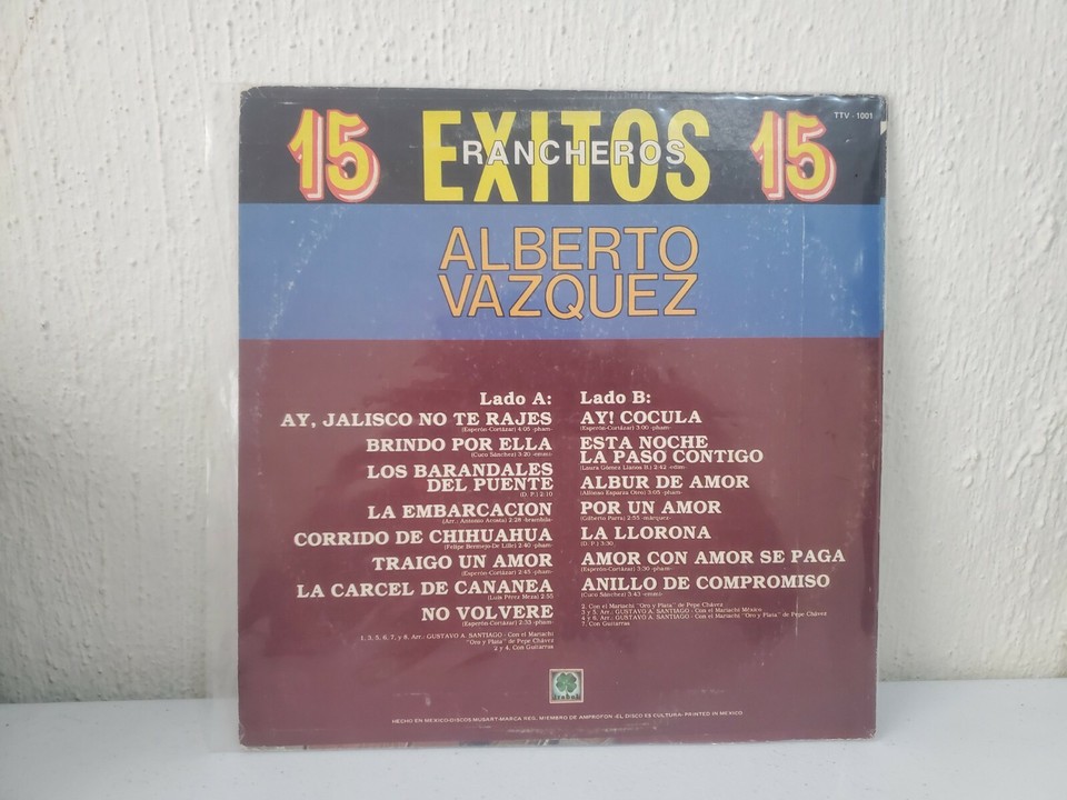 ALBERTO VAZQUEZ 15 EXITOS RANCHEROS LP VINYL RECORD TTV 1001 | eBay