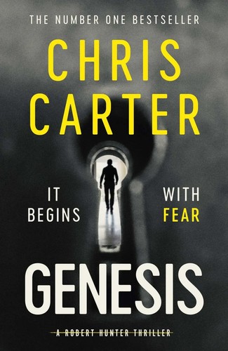 Genesis A Robert Hunter Thriller Chris Carter Taschenbuch 530 S ...