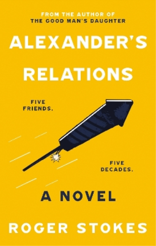 Roger Stokes Alexander's Relations (Poche) 9781803130903 | eBay