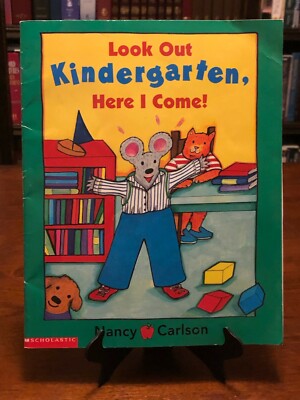 LOOK OUT KINDERGARTEN, HERE I COME! by Nancy Carlson (VG CONDITION - PB ...